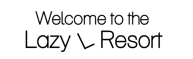 Lazy L Resort